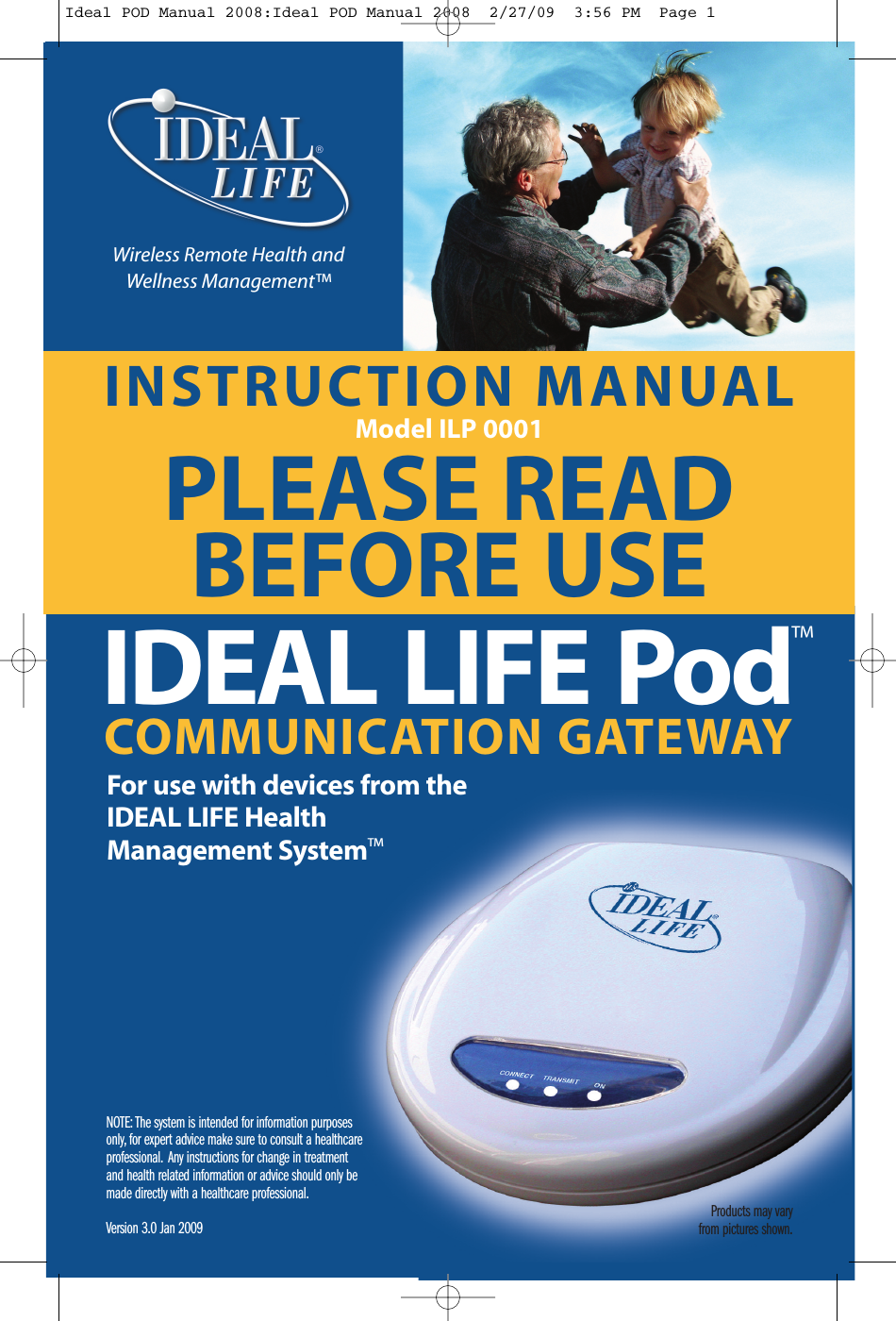 3J Tech ILP0001A IDEAL LIFE POD User Manual Ideal POD Manual 2008