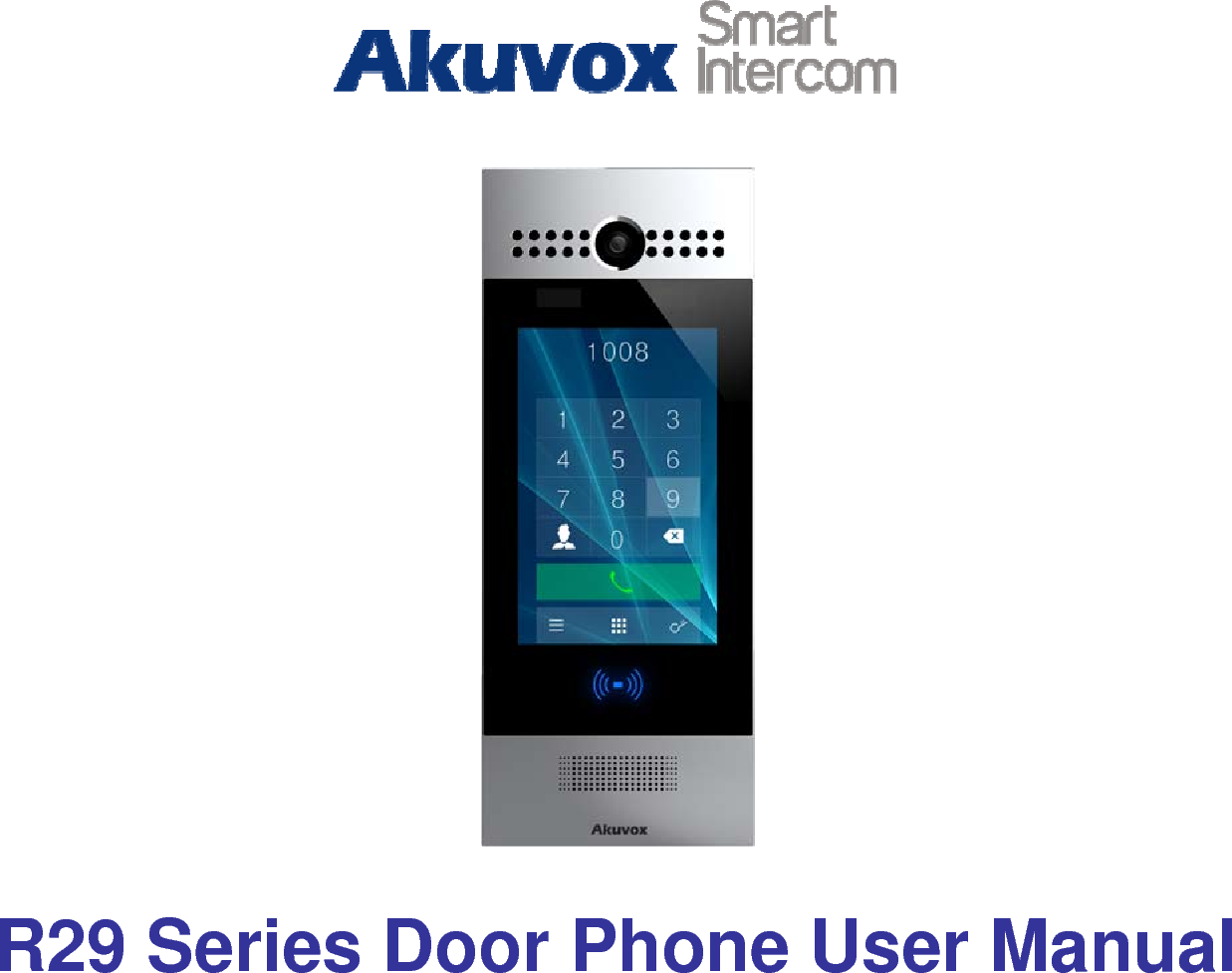 AKUVOX R29X Door Phone User Manual