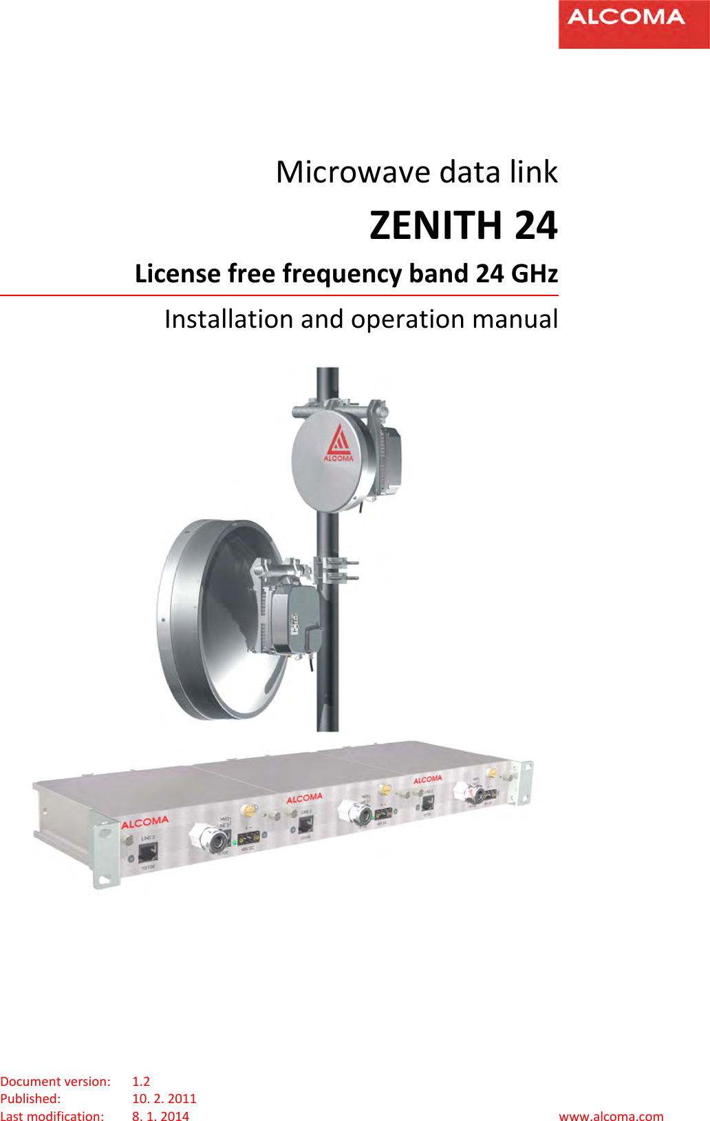 ALCOMA a s AL24GMPBDP Point to Point radio User Manual Manual EN ZENITH ...