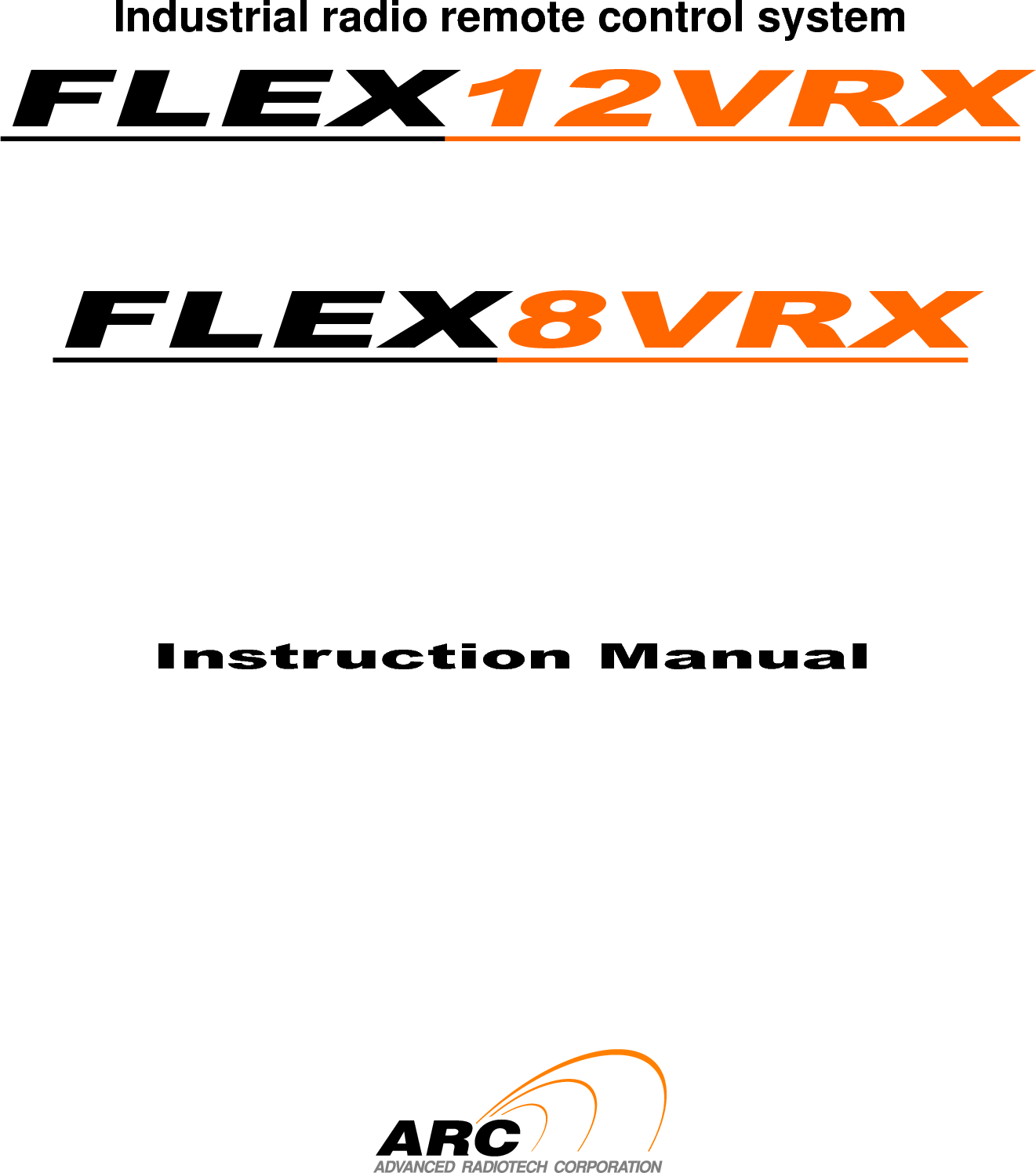 Advanced Radiotech ARCFLEXVRX Receiver for Industrial radio remote ...