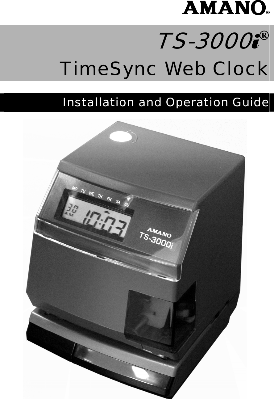 Amano Ts 3000I Automatic Timesync Web Clock Installation And Operation ...