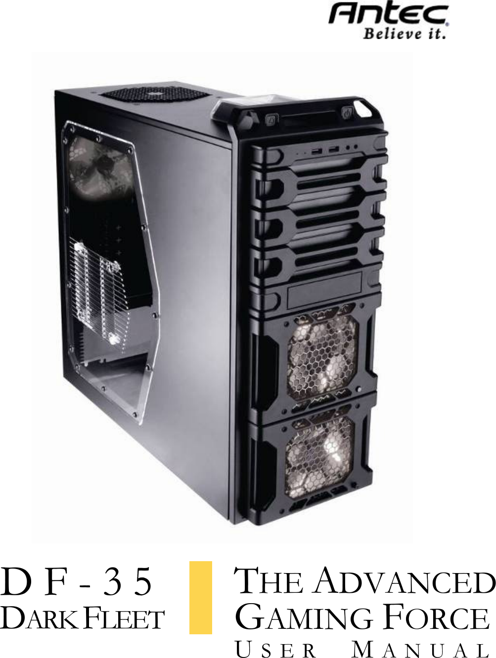 Antec Dark Fleet Df 35 Users Manual 35.manual.EN