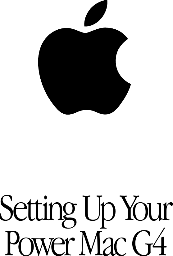 Apple Power Mac G4 (Mirrored Drive Doors) Setting Up Your User Manual ...
