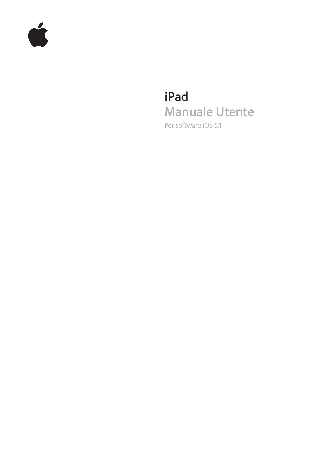 Apple IPad Manuale Utente User Manual I Pad (Per Software OS 5.1) Ios5