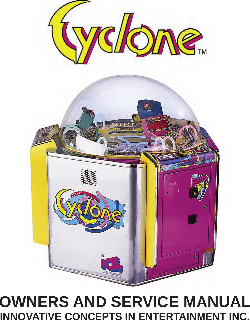 Arcade Cyclone Manual User