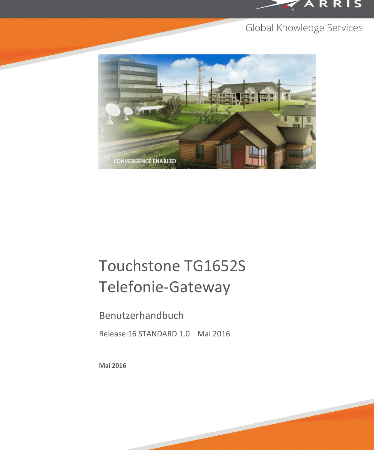 Arris TG1652S Touchstone Telefonie Gateway Benutzerhandbuch User Manual ...
