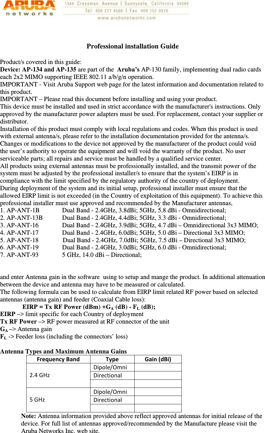 Aruba Networks AP134135 IEEE 802.11 a/b/g/n User Manual Professional ...