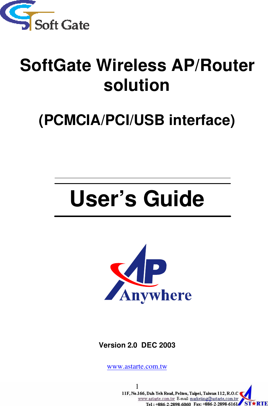 Astarte Technology ASW2201 ASTARTE/SOFTGATE User Manual softgatrev1 1 for PCMCIA PCI USB
