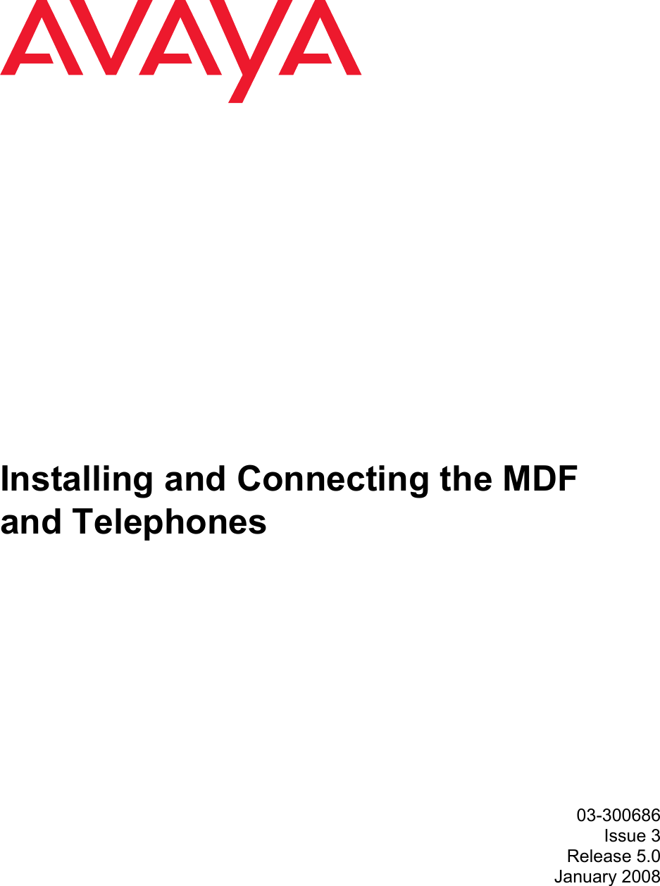 Avaya 03 300686 Users Manual Installing And Connecting The MDF Telephones