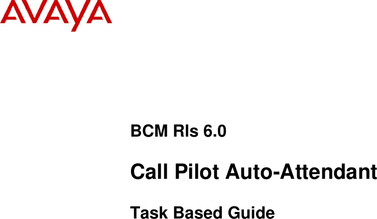 Avaya Call Pilot Auto Attendant Bcm Rls 6 0 Users Manual