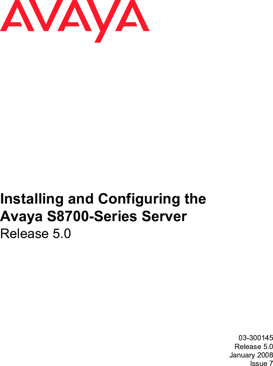 Avaya S8700 Installing And Configuring The Server User Manual To ...