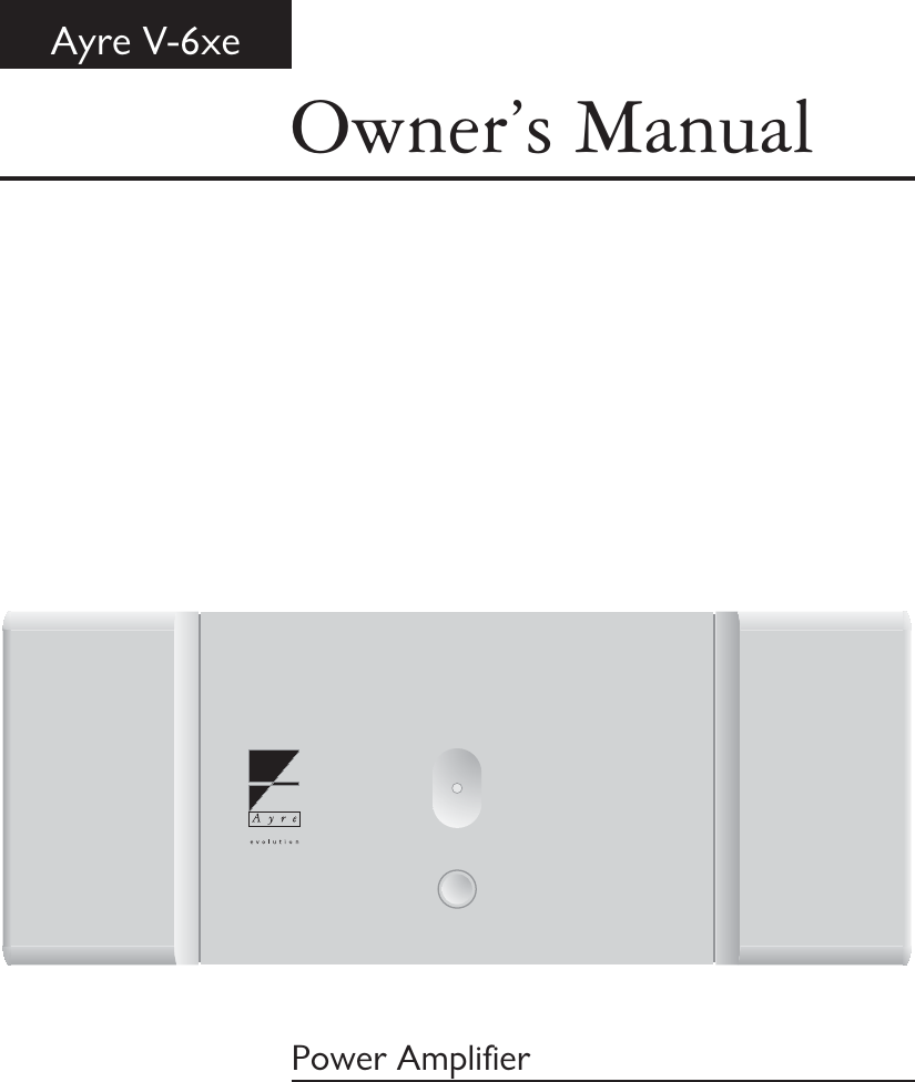 Ayre Acoustics Power Amplifier Users Manual V6om.vp