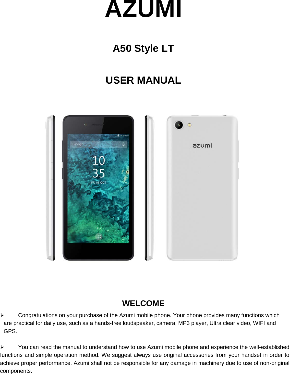 Azumi S A AZUMIA50STLT Mobile phone User Manual AZUMI A40LT