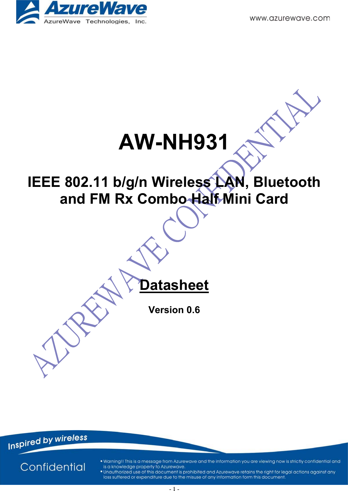 AzureWave Technologies NH931 IEEE 802.11b/g/n Wireless LAN, Bluetooth and FM Rx Combo Half Mini ...