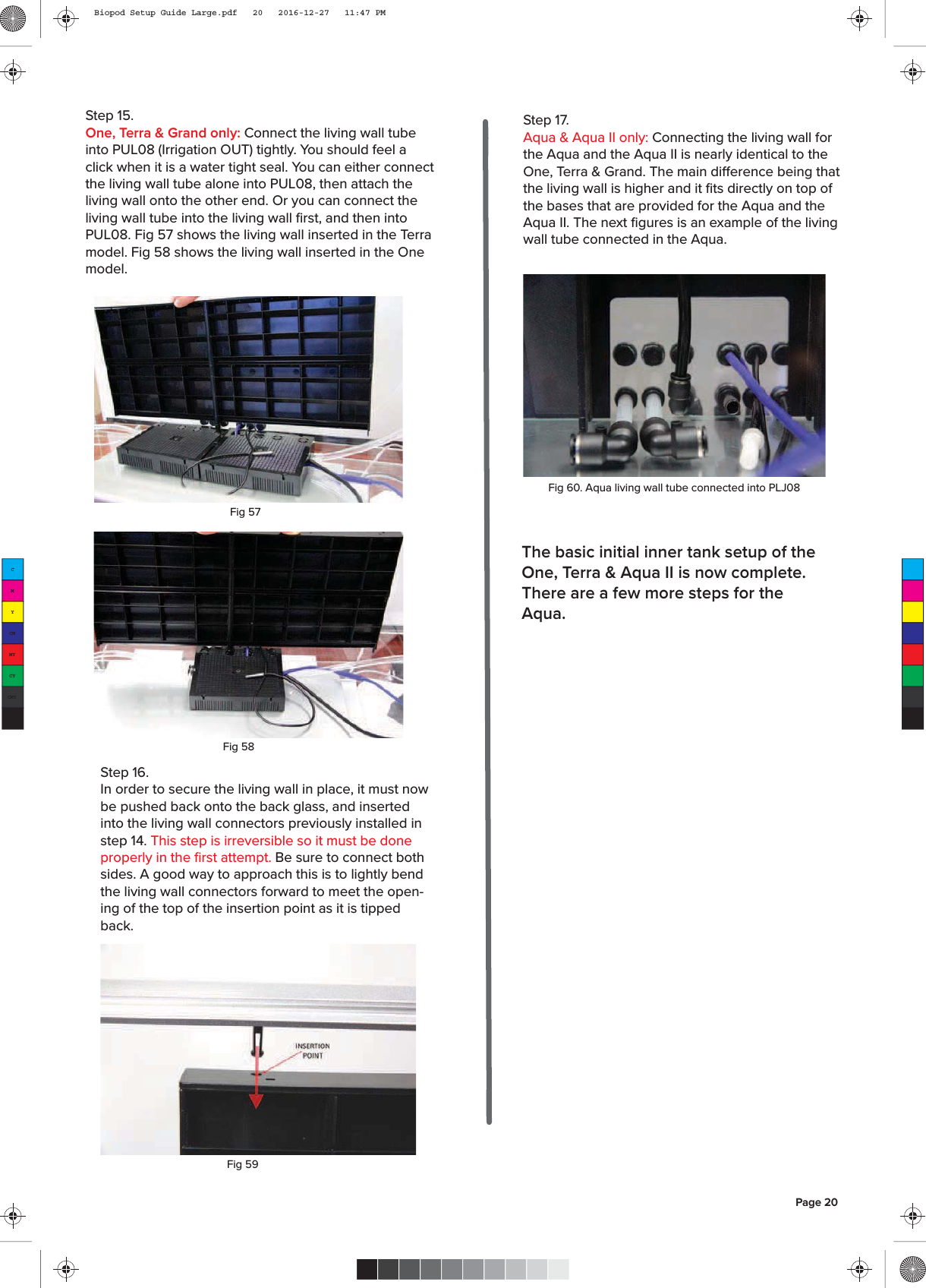 BIOPOD SYSTEMS BIOPODONE Biopod System User Manual Biopod Setup Guide2