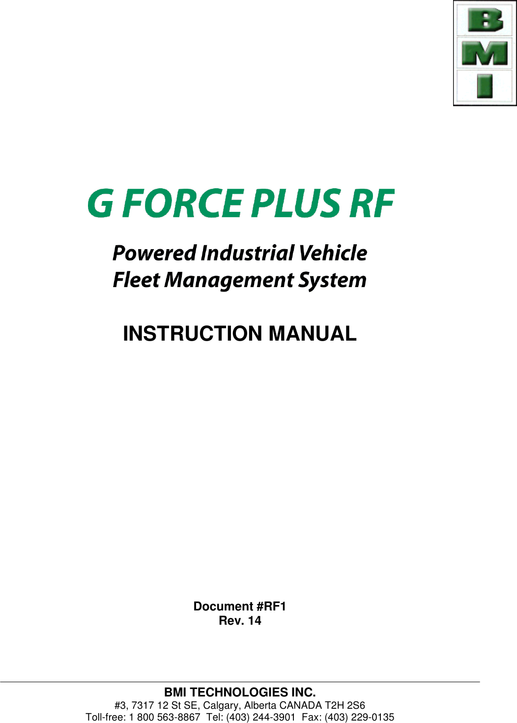 BMI Technologies RFVI-II VUI-II User Manual BMI Model G FORCE 3 ...