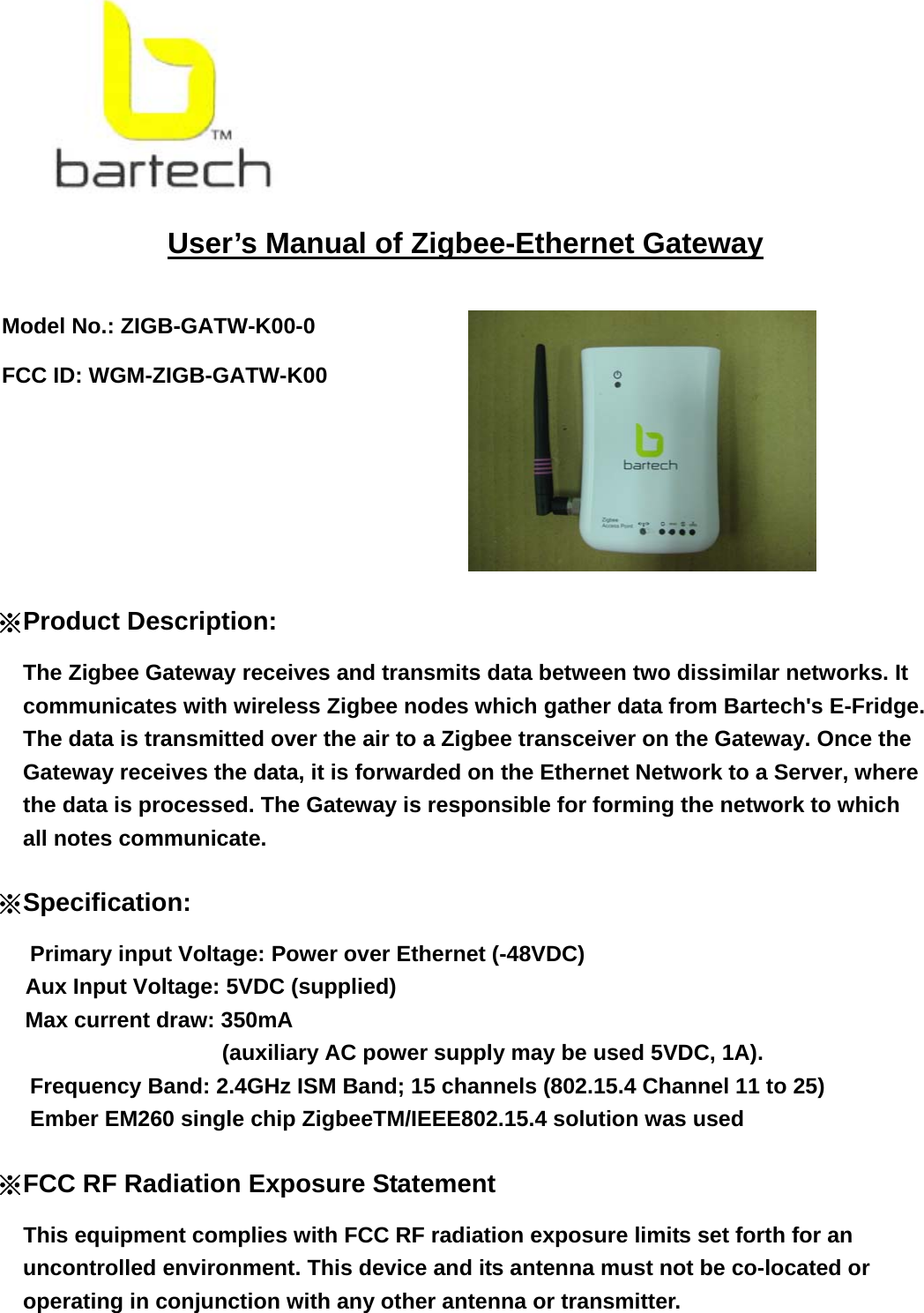 Bartech Automatic Systems ZIGB-GATW-K00 Zigbee Efridge Bridge User ...