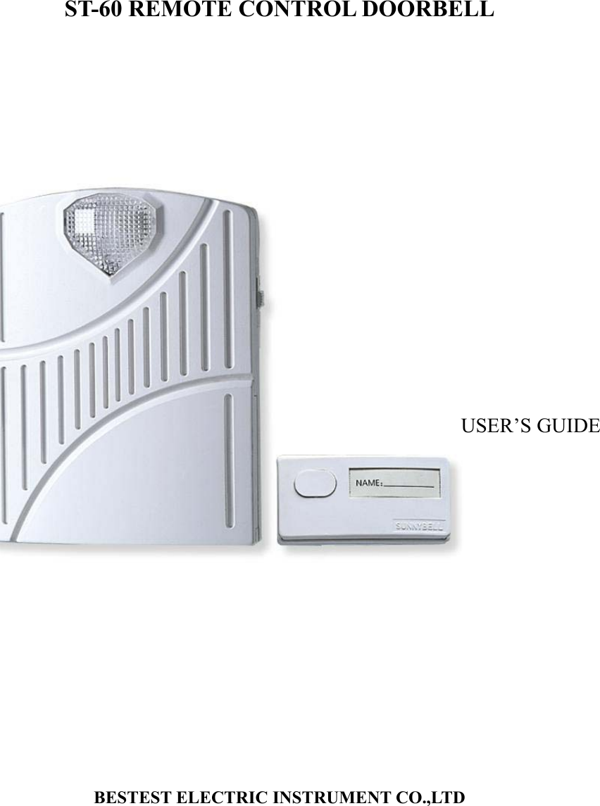 Bestest Electric Instrument ST-60 Remote control doorbell User Manual ...