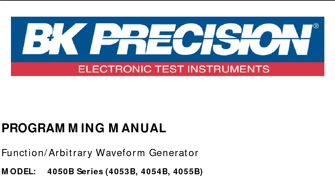 Bk 4050B Series Programming Manual User