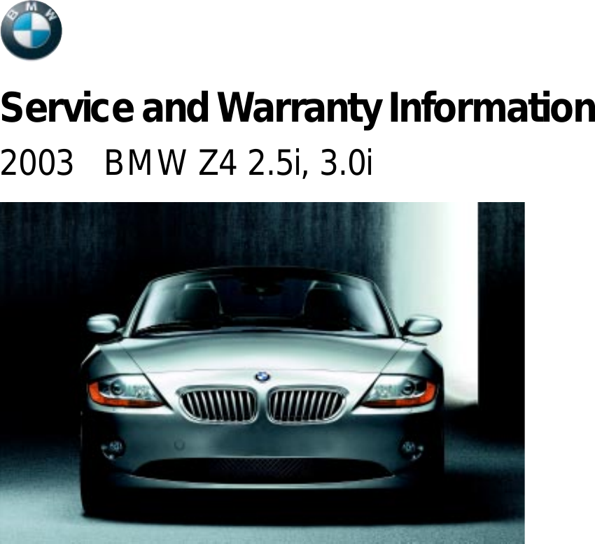 Bmw Z4 Roadster 2 5I Service And Warranty Information Cover