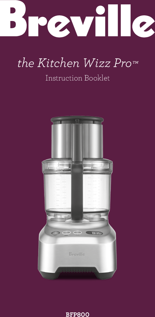 Breville BFP800 User Manual To The 273b977f c1e8 4b93 8a2e 76142419b1f3