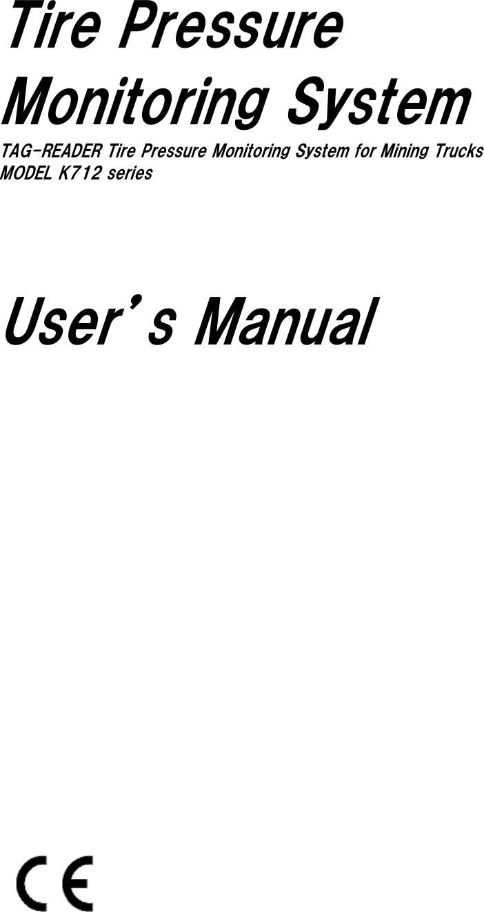Bridgestone K712 Tag Reader User Manual rev01