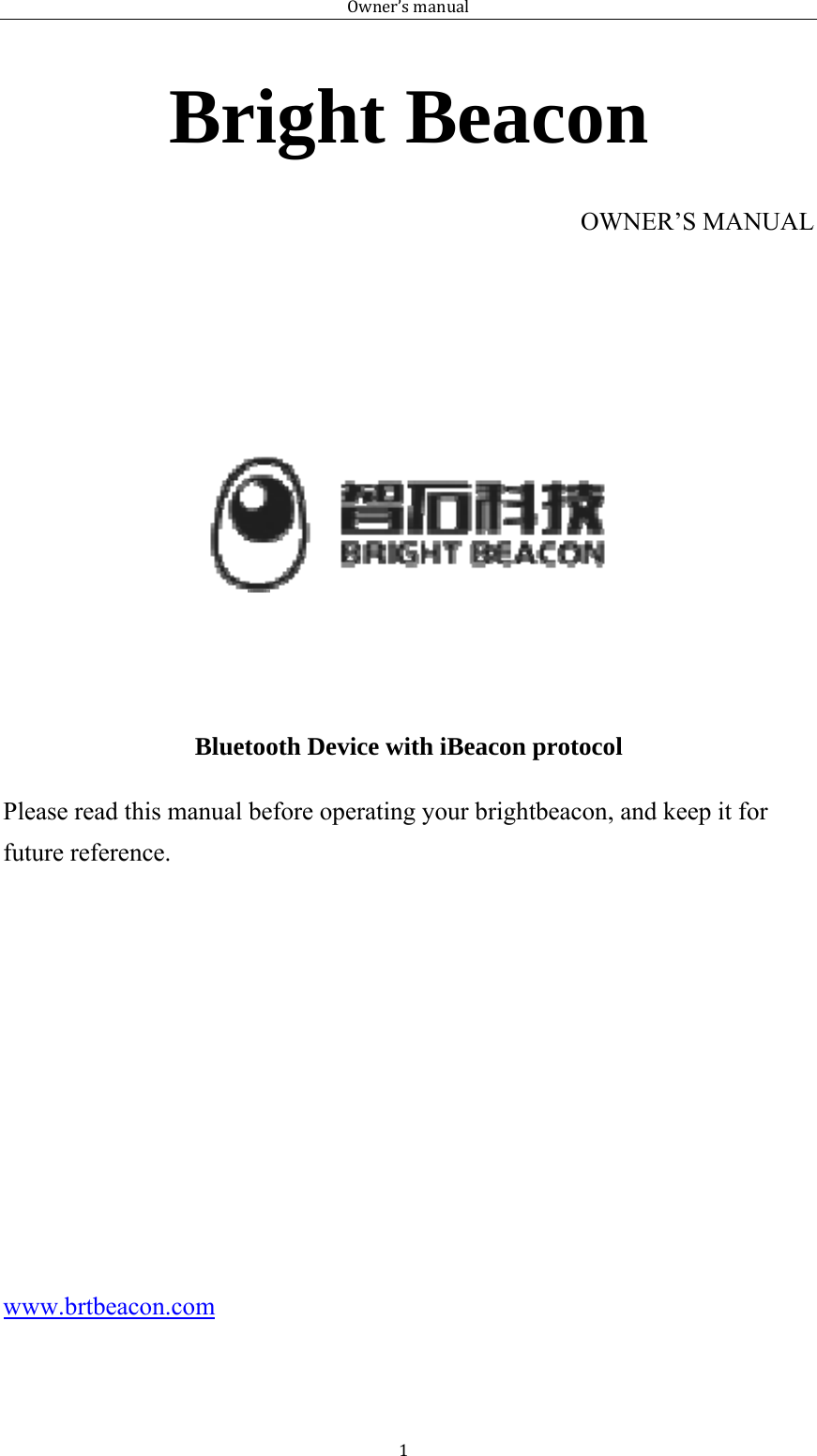 Bright Beacon PLUS Bright Beacon plus User Manual Bright Beacon