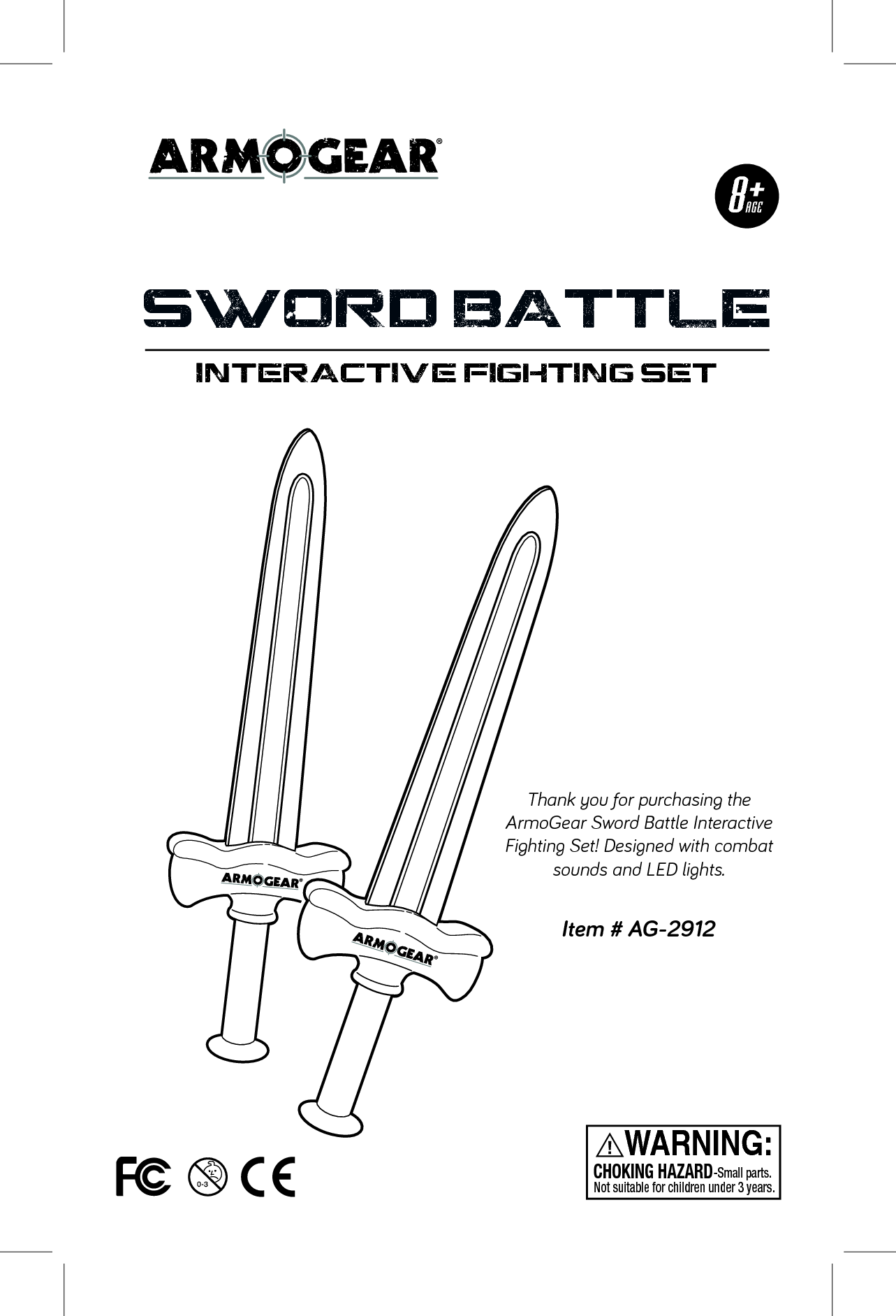 Bulk Un 2912 SWORD BATTLE INTERACTIVE FIGHTING SET User Manual AG 2912 ...