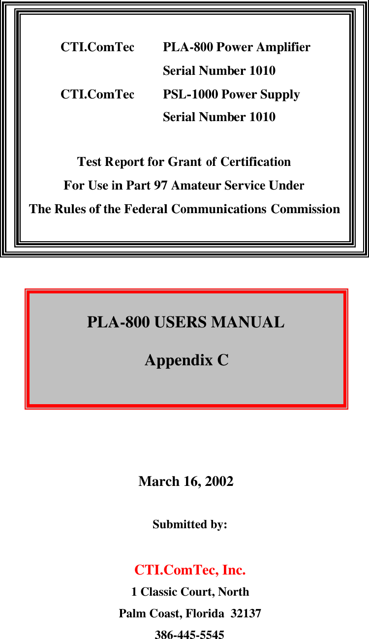 CTI ComTec PLA-800 Amplifier PLA-800 User Manual PLA800USERSMANUAL