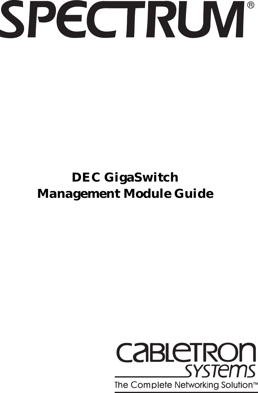 Cabletron Systems Dec Gigaswitch Users Manual MMG (9031754)