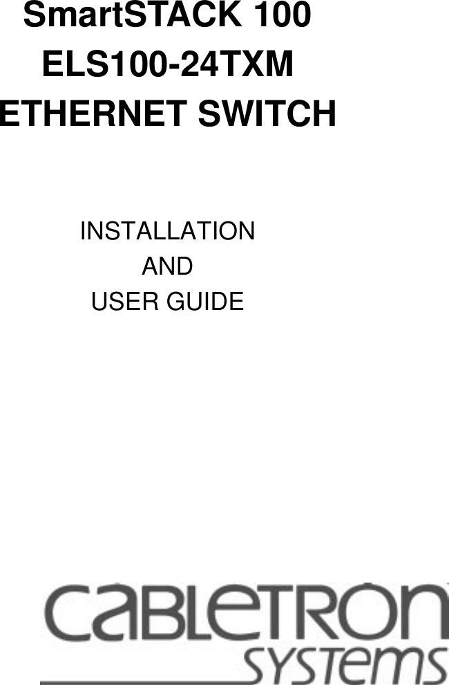 Cabletron Systems Smartstack Els100 24Txm Users Manual