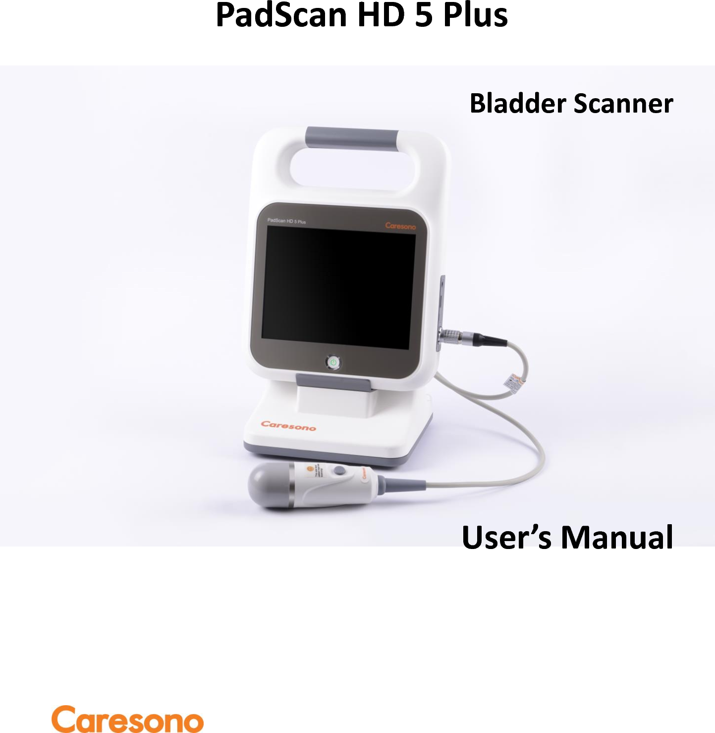 Caresono Technology HD5PLUS Bladder Scanner Discussion and FAQ Content