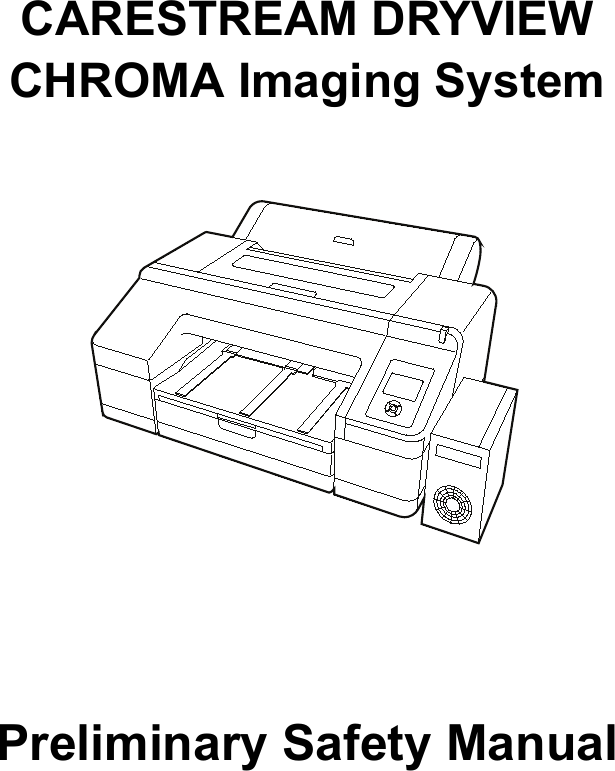 Carestream Health 4900 DRYVIEW Chroma Imaging System User Manual 9G4259 ...