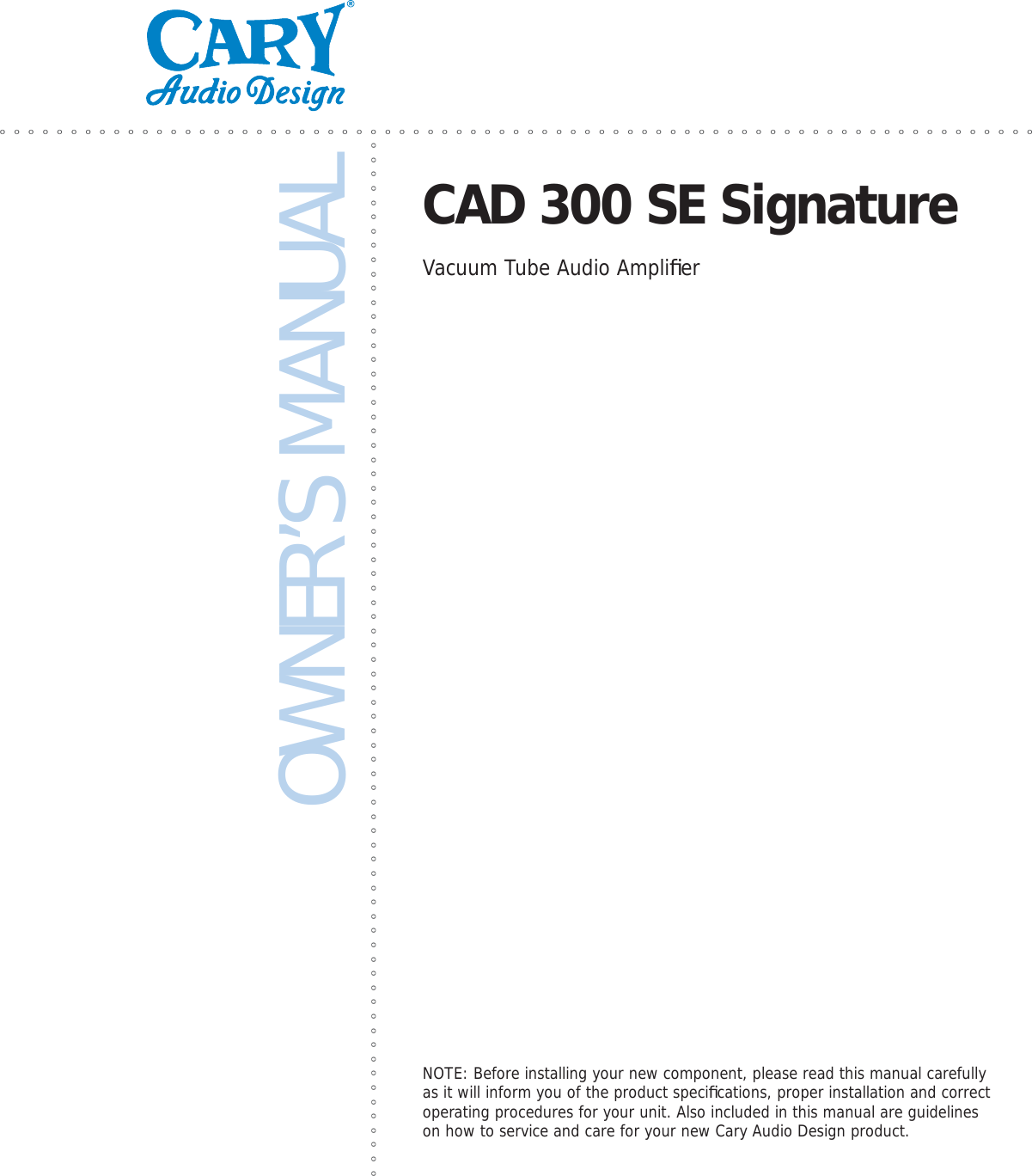 Cary Audio Design Cad 300 Se Users Manual CAD300SESig