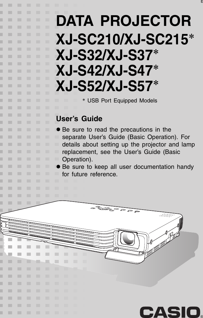 Casio Xj S42 S47 Users Manual SC210_XJ SC215_XJ S32_XJ S37_XJ S42_XJ S47_XJ S52_XJ S57