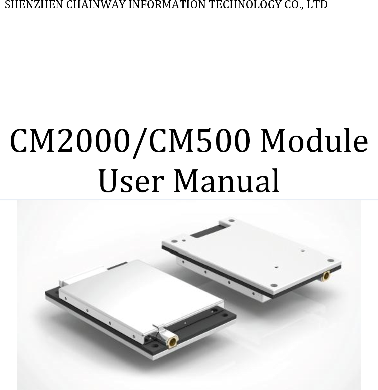Chainway Information Technology SHENZHECM500-1 UHF RFID Module User ...