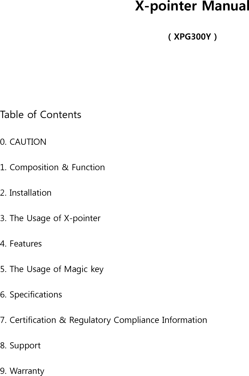 Chois Technology XPG300Y X-POINTER User Manual