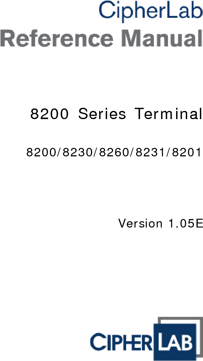 CipherLab 82312 Terminal User Manual 8200 Series Mobile Computer