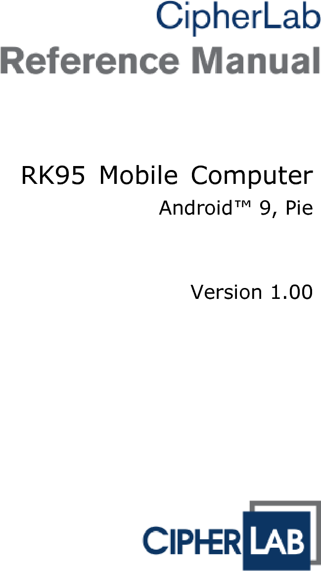 CipherLab RK95 Mobile Computer User Manual RK95 Mobile Computer
