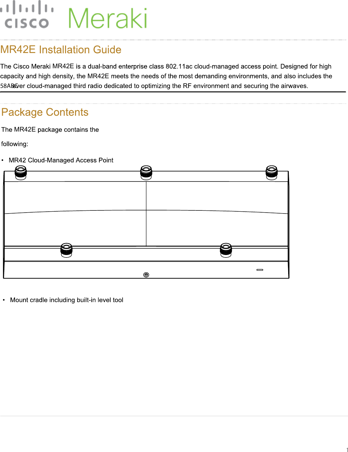 Cisco Systems 60063010 Wireless 802.11 a/b/g/n/ac Access Point User Manual MR42 Installation Guide