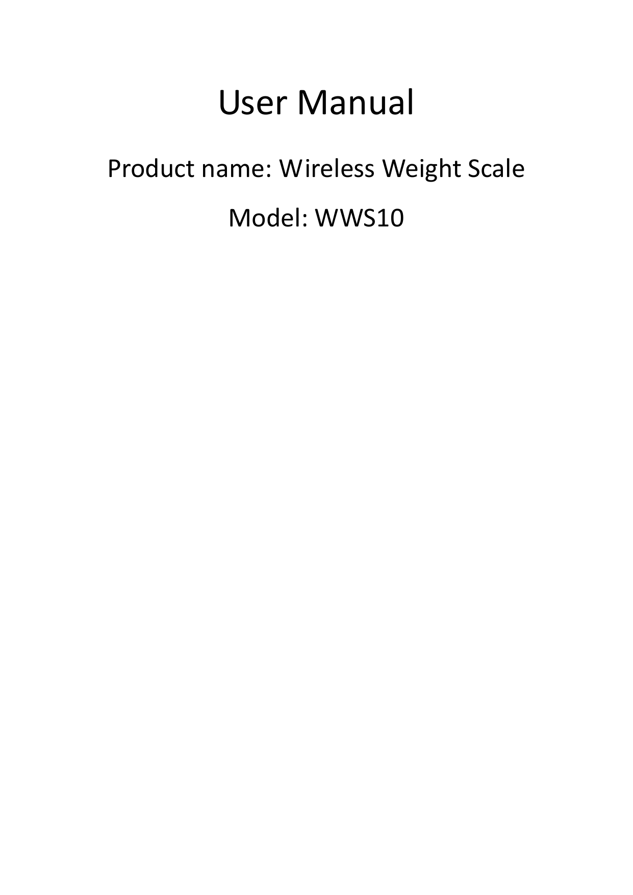 Cloud DX WWS10 Wireless Weight Scale User Manual use manual