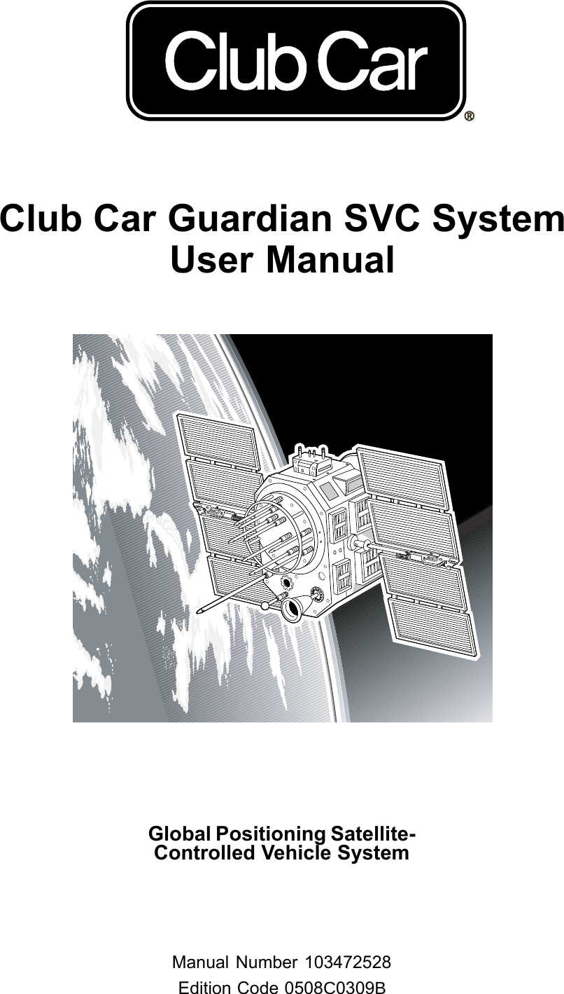 Club Car 103514101 Wi-Fi/GPS Tracking System User Manual Part One