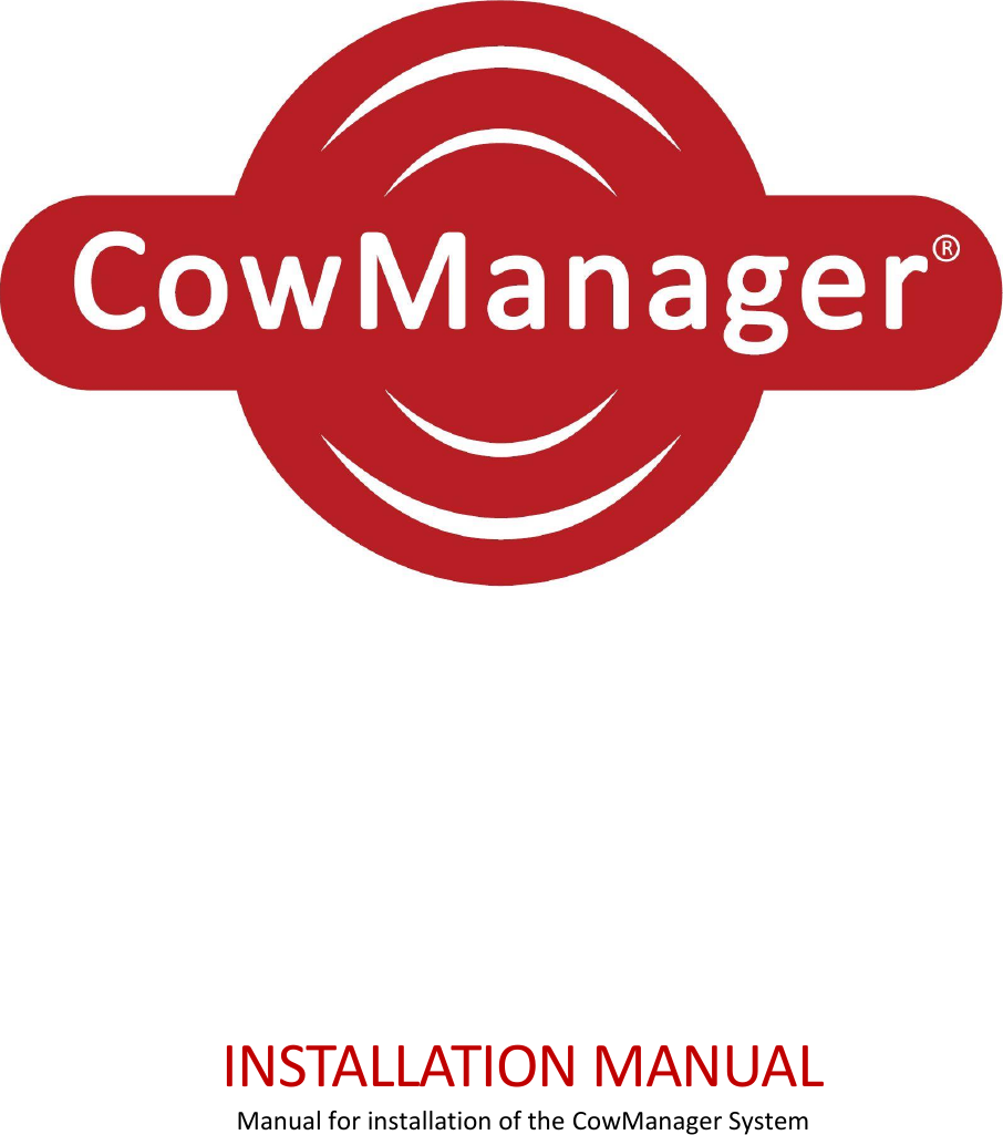 CowManager CWS3 Cow Wellness system User Manual Installation manual
