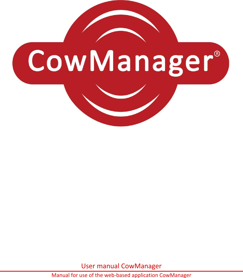 CowManager CWS3 Cow Wellness system User Manual Users manual