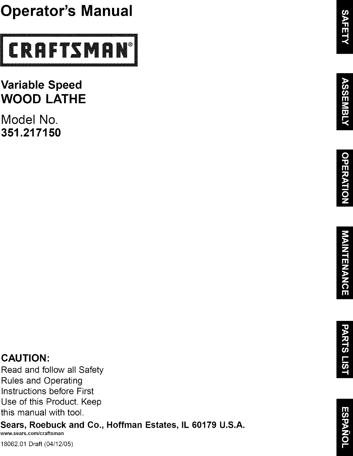 Craftsman 351217150 User Manual LATHE Manuals And Guides L0707002