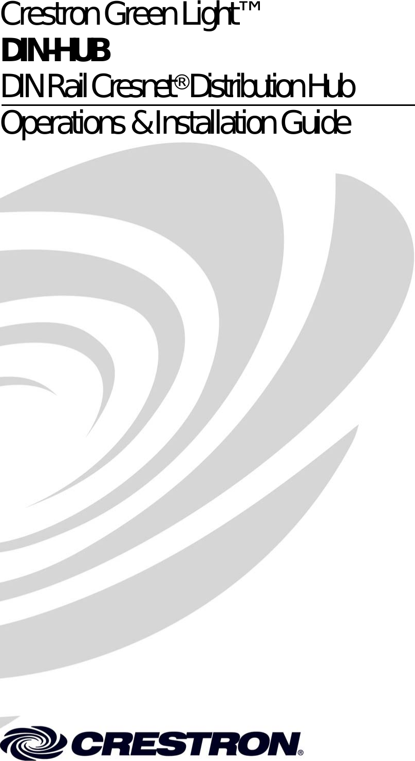 Crestron Electronic Green Light Din Hub Users Manual Operations Guide ...