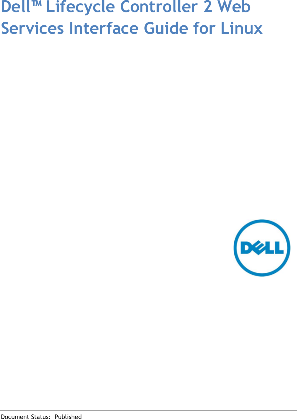 Dell Lifecycle Controller 1 2 For Linux Web Services Interface Guide Dell™