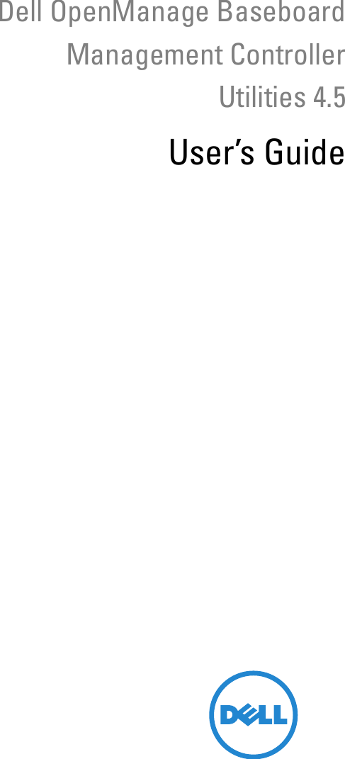 Dell Openmanage Baseboard Management Controller Version 4 5 Users ...