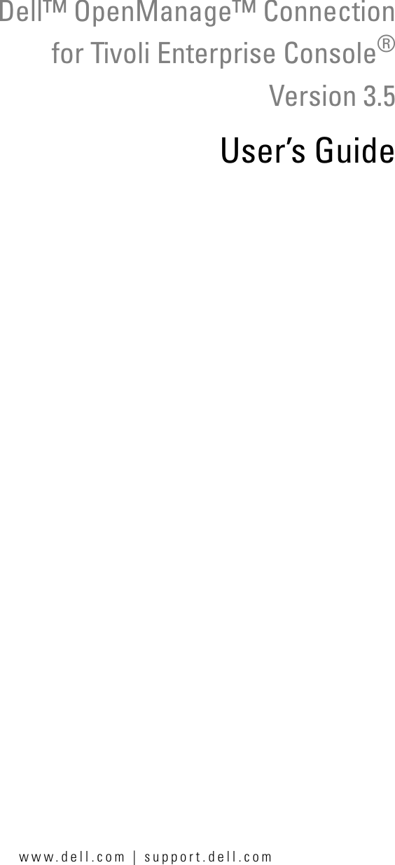 Dell Openmanage Connection For Tivoli Enterprise Console Version 3 6 ...