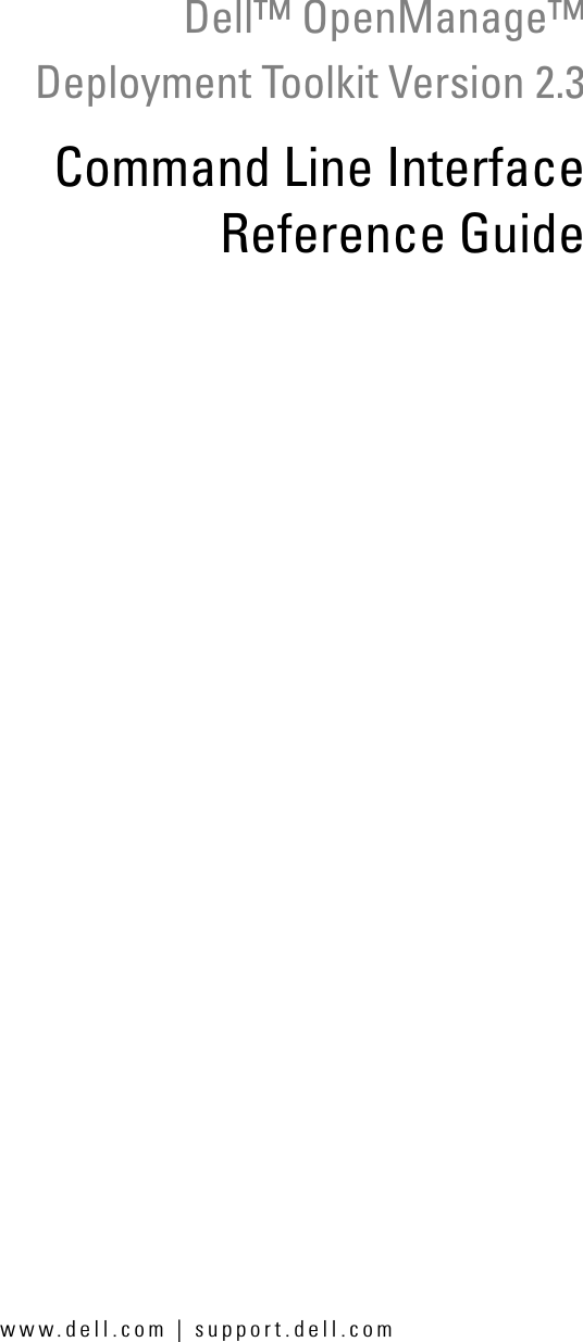 Dell Openmanage Deployment Toolkit Version 2 3 Quick Reference Guide 2. ...